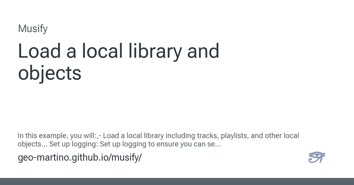 Load a local library and objects — Musify